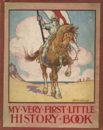 My Very First Little History Book: Amazon.co.uk: Various Authors: Books