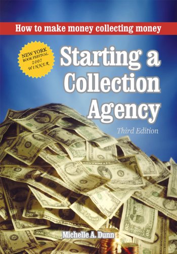 Amazon.com: Starting a Collection Agency, how to make money collecting ...