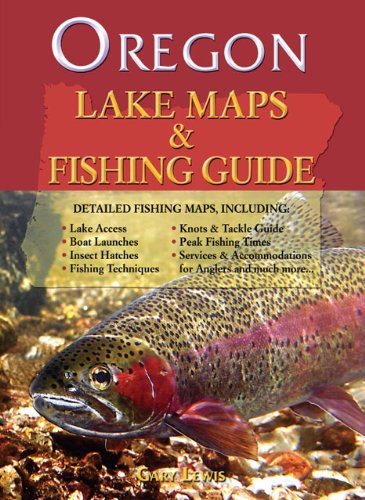 Oregon Lake Maps & Fishing Guide : Lewis, Gary: Amazon.es: Libros