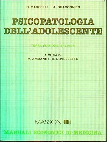 Amazon.it: Psicopatologia dell'adolescente - Marcelli, Daniel ...