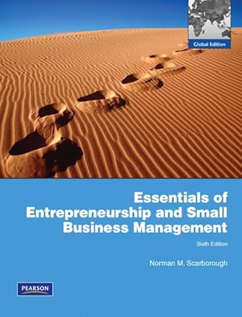 Essentials of Entrepreneurship and Small Business Management: Global ...