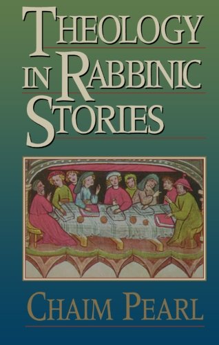 Theology in Rabbinic Stories: Pearl, Chaim: 9780801047404: Amazon.com ...
