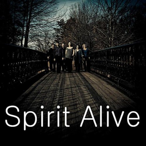 Play Spirit Alive by Spirit Alive on Amazon Music