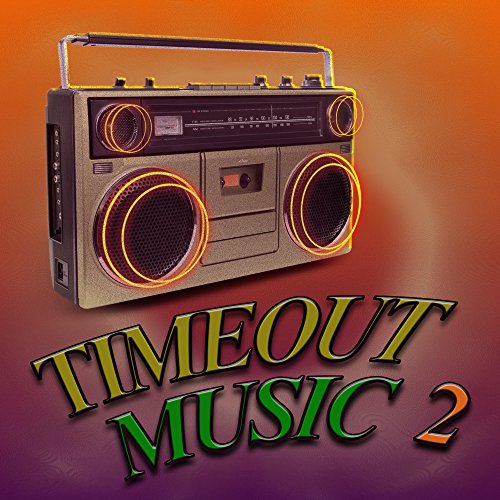 Amazon.com: Timeout Music 2 [Explicit] : VARIOUS ARTISTS: Digital Music