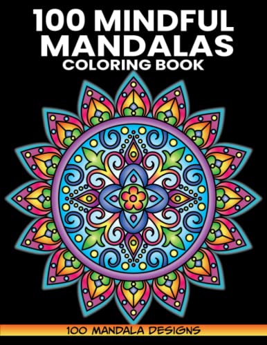 Mindful Coloring Books: Rediscover Your Inner Peace - Ashley Yeo
