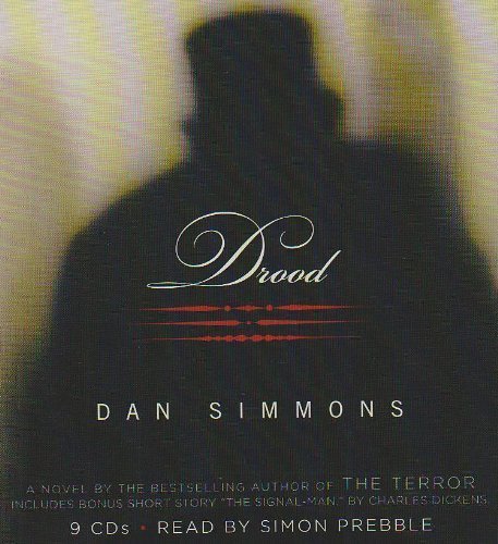 Amazon.com: Drood: A Novel By Dan Simmons(A)/Simon Prebble(N ...