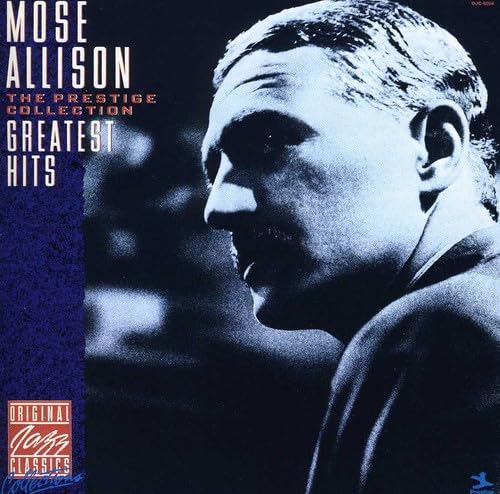Mose Allison - Mose Allison - Greatest Hits - Amazon.com Music