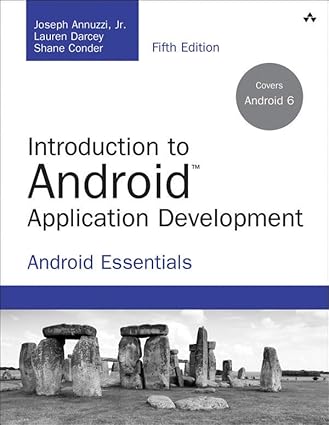 Amazon.com: Introduction to Android Application Development: Android Essentials (Developer's ...
