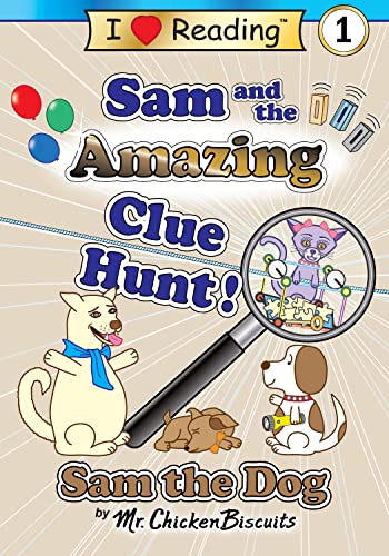 Sam and the Amazing Clue Hunt! (Sam the Dog | I Love Reading Level 1 ...