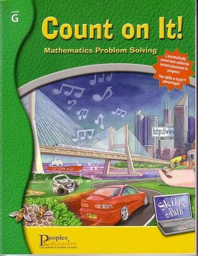 COUNT ON IT! LEVEL G (TEXAS), MATHEMATICS PROBLEM SOLVING STUDENT ...
