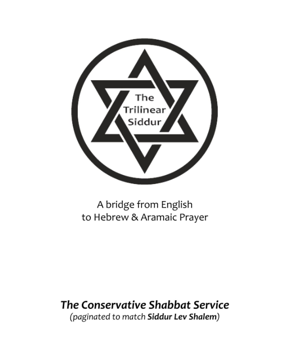 Buy The Trilinear Siddur: The Conservative Shabbat Service (Siddur Lev ...