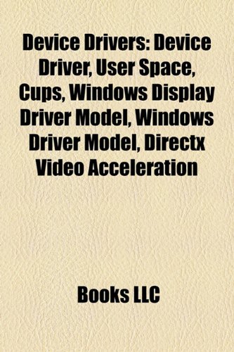 Amazon.co.jp: Device Drivers: Device Driver, User Space, Cups, Windows ...