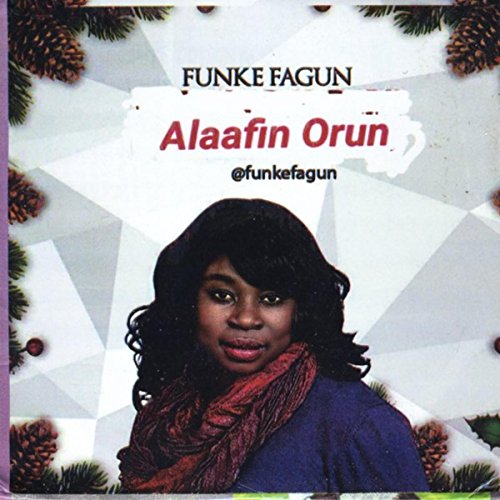 Play Alaafin Orun by Funke Fagun on Amazon Music