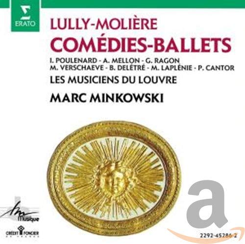 Les Comedies-Ballets - Isabelle Poulenard, Agnes Mellon, Gilles Ragon ...