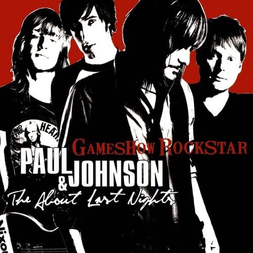 Paul Johnson & the About Last Nights, Paul Johnson, Paul Johnson, Paul ...