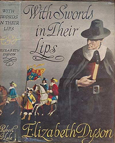 With Swords in their Lips: Elizabeth Dyson: Amazon.com: Books