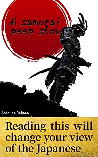 Amazon | A Samurai peep show (English Edition) [Kindle edition] by ...
