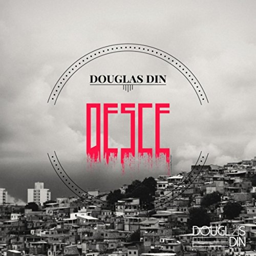 Play Desce by Douglas Din on Amazon Music