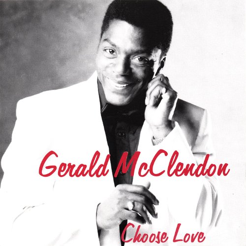 Amazon.com: Choose Love : Gerald Mcclendon: Digital Music