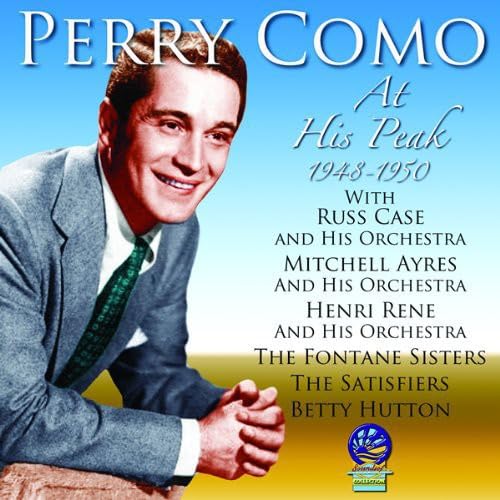 Perry Como, Richard Rodgers, Elizabeth Moore, Guy d'Hardelot, Barry ...