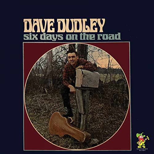 Amazon.com: Six Days On The Road : Dave Dudley: Digital Music