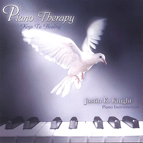 Play Piano Therapy - Keys to Healing by Justin K. Knight on Amazon Music