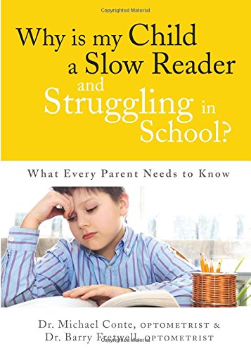 Why is my Child a Slow Reader & Struggling in School?: Dr. Barry ...