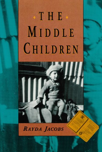 The Middle Children: Jacobs, Rayda, Wahl, Charis: 9780929005591: Amazon ...