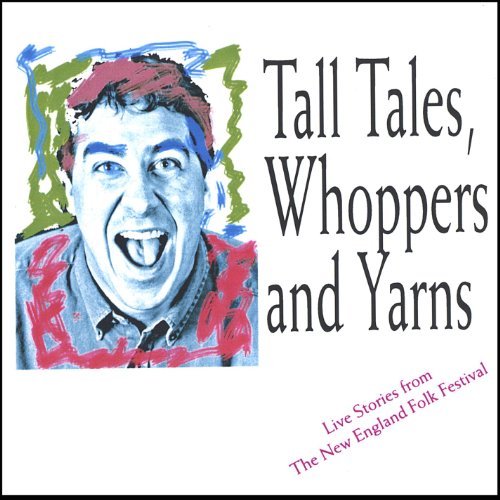 Play Tall Tales, Whoppers and Lies - live at the New England Folk ...
