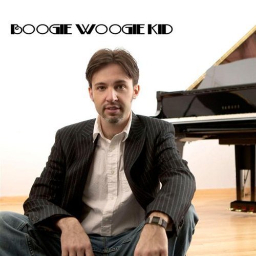 Boogie Woogie Kid by Boogie Woogie Kid Audio CD: Boogie Woogie Kid ...