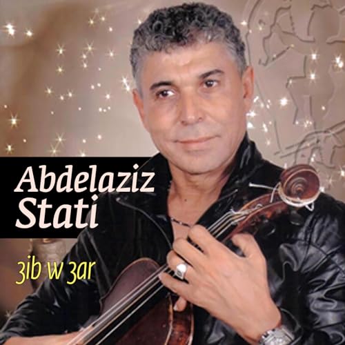 Play 3ib w 3ar by Abdelaziz Stati on Amazon Music