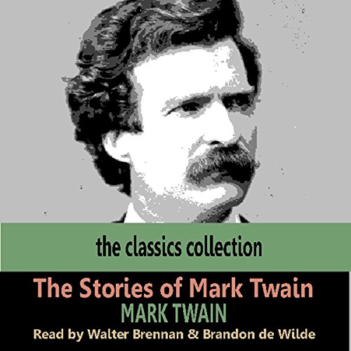 The Stories of Mark Twain (Audio Download): Mark Twain, Walter Brennan ...