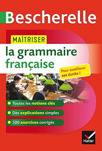 Amazon.com: Bescherelle Maitriser la grammaire francaise - 500 ...