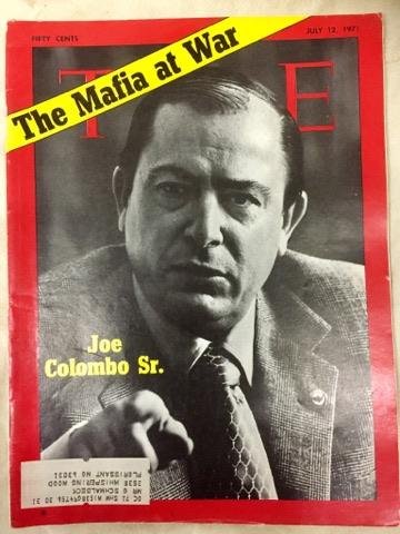 Time Magazine July 12 1971 The Mafia at War Joe Colombo Sr: Time ...