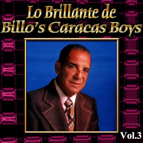 Amazon MusicでBillo's Caracas BoysのLo Brillante de Billo's Caracas Boys ...