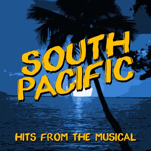 Play South Pacific (Hits from the Musical) by The Theatreland Chorus on ...