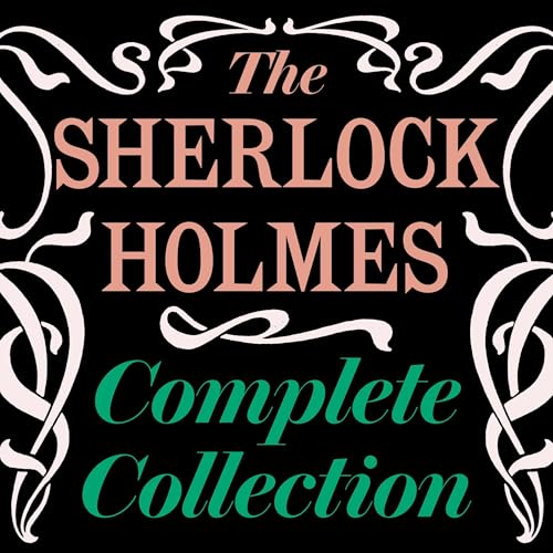 Sherlock Holmes: The Complete BBC Collection: 60 Full-Cast ...