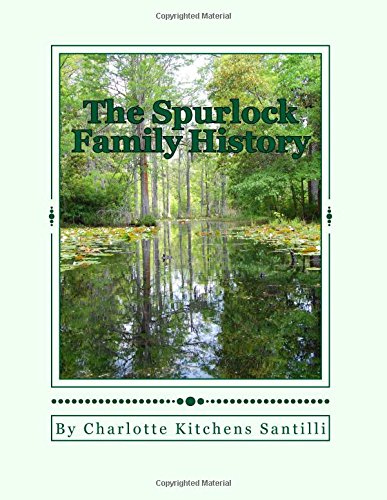 The Spurlock Family History : Amazon.in: Books