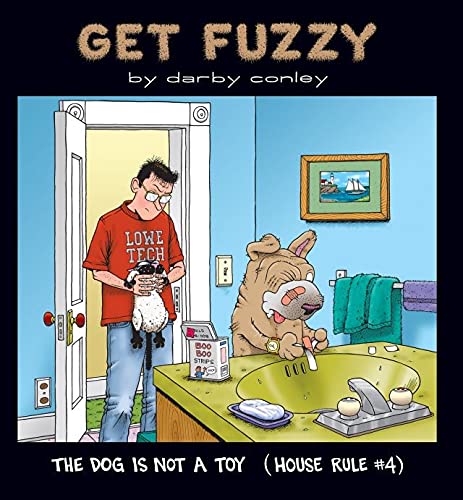 The Dog Is Not a Toy: House Rule #4 (Get Fuzzy Book 1) - Kindle edition ...