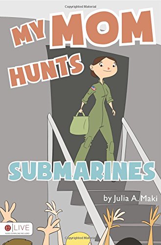 My Mom Hunts Submarines | Amazon.com.br