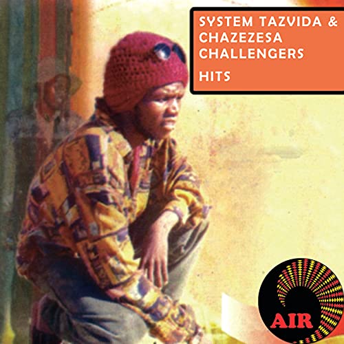 Play Hits by System Tazvida and Chazezesa Challengers on Amazon Music