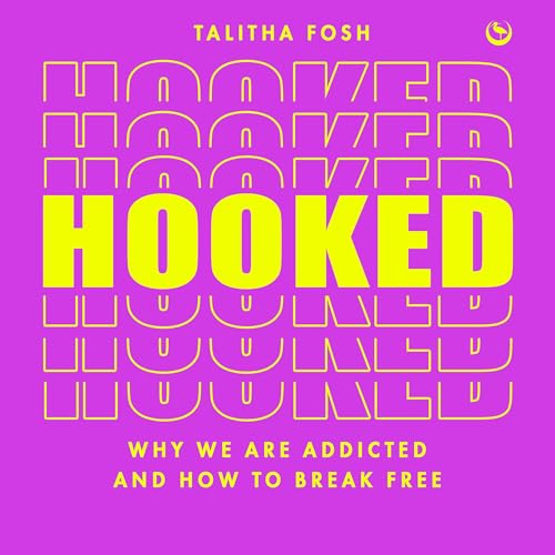 Amazon.com: Hooked: Why You Are Addicted and How to Break Free (Audible ...