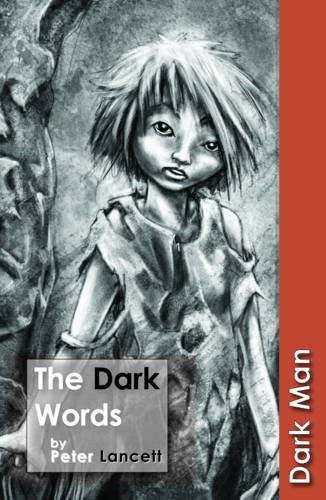 The Dark Words: Set Three (Dark Man): Amazon.co.uk: Lancett Peter ...
