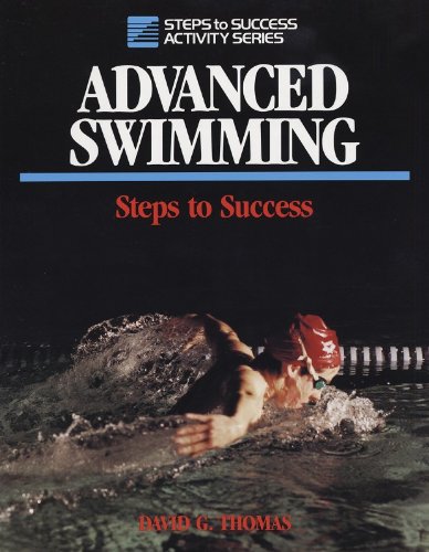 Advanced Swimming: Steps to Success (Steps to Success Activity Series ...