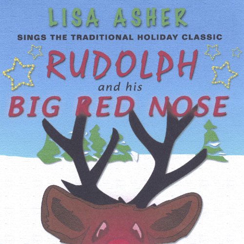 Amazon MusicでLisa AsherのRudolph and His Big Red Noseを再生する