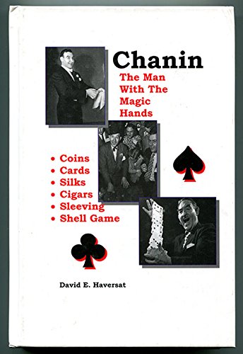 CHANIN: The Man with the Magic Hands: Haversat, David E.: Amazon.com: Books