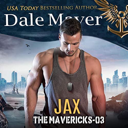 Amazon.com: Jax: The Mavericks, Book 3 (Audible Audio Edition): Dale ...