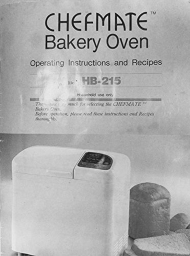 Instruction Manual for Chefmate Bread Machine Maker Instruction Manual ...