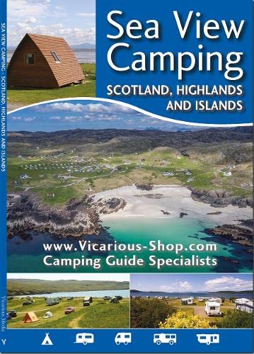 Sea View Camping Scotland, Highlands and Islands: Scotland, Highlands ...