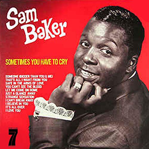 Play Sometimes You Have to Cry by Sam Baker on Amazon Music